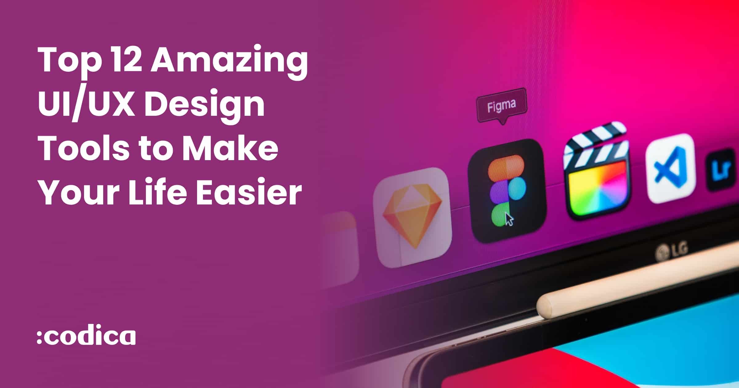 UI/UX Design Tools: Best Examples | Codica